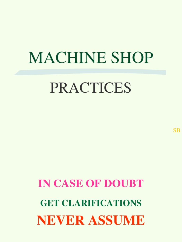 Machine Shop Practices | Machining | Metalworking