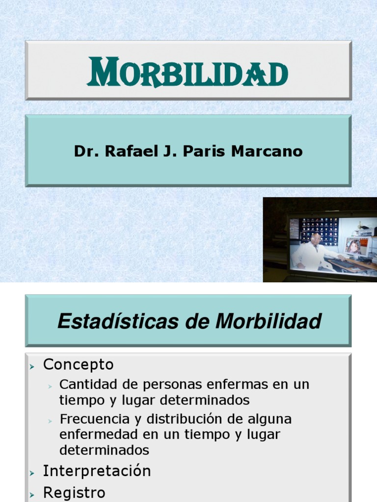 Estadísticas de Morbilidad.pptx | Epidemias | Rtt