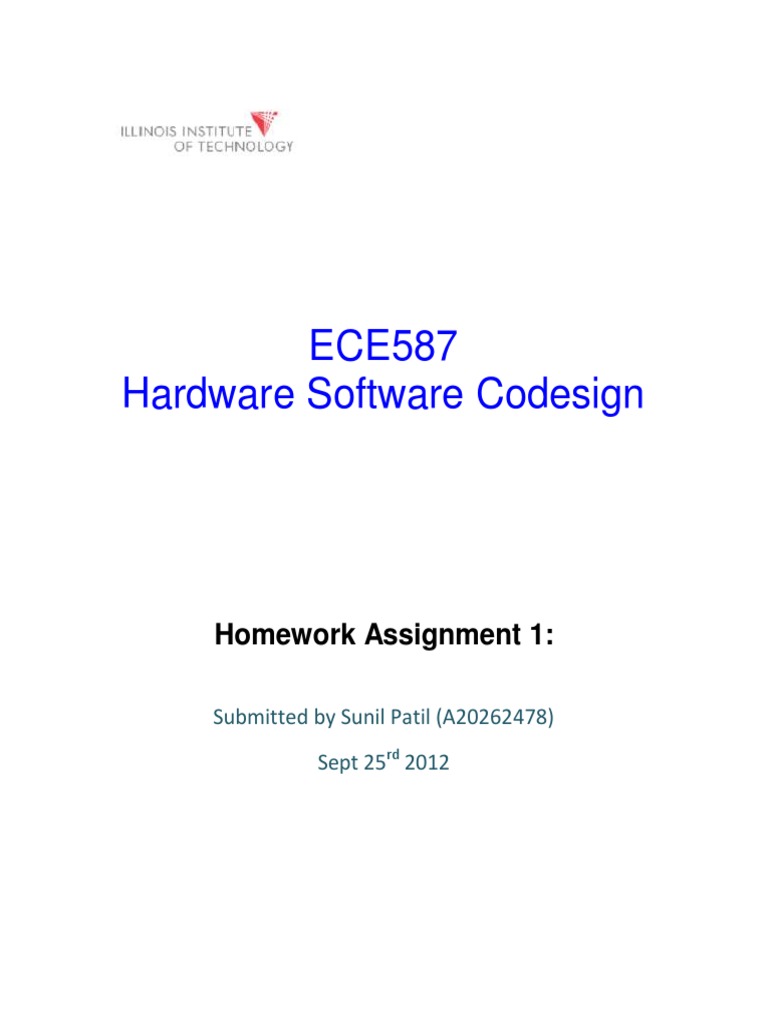 ECE587 Hardware Software Codesign: Homework Assignment 1 | PDF
