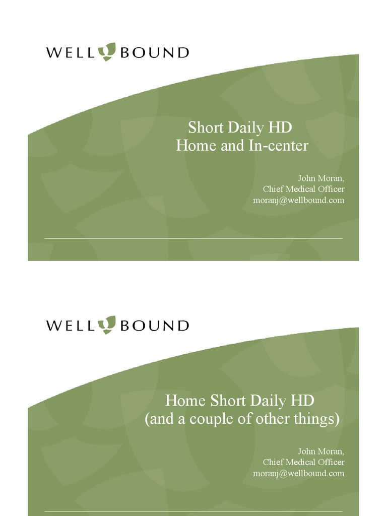 Presentation: WellBound Home Dialysis | PDF | Nephrology | Hemodialysis