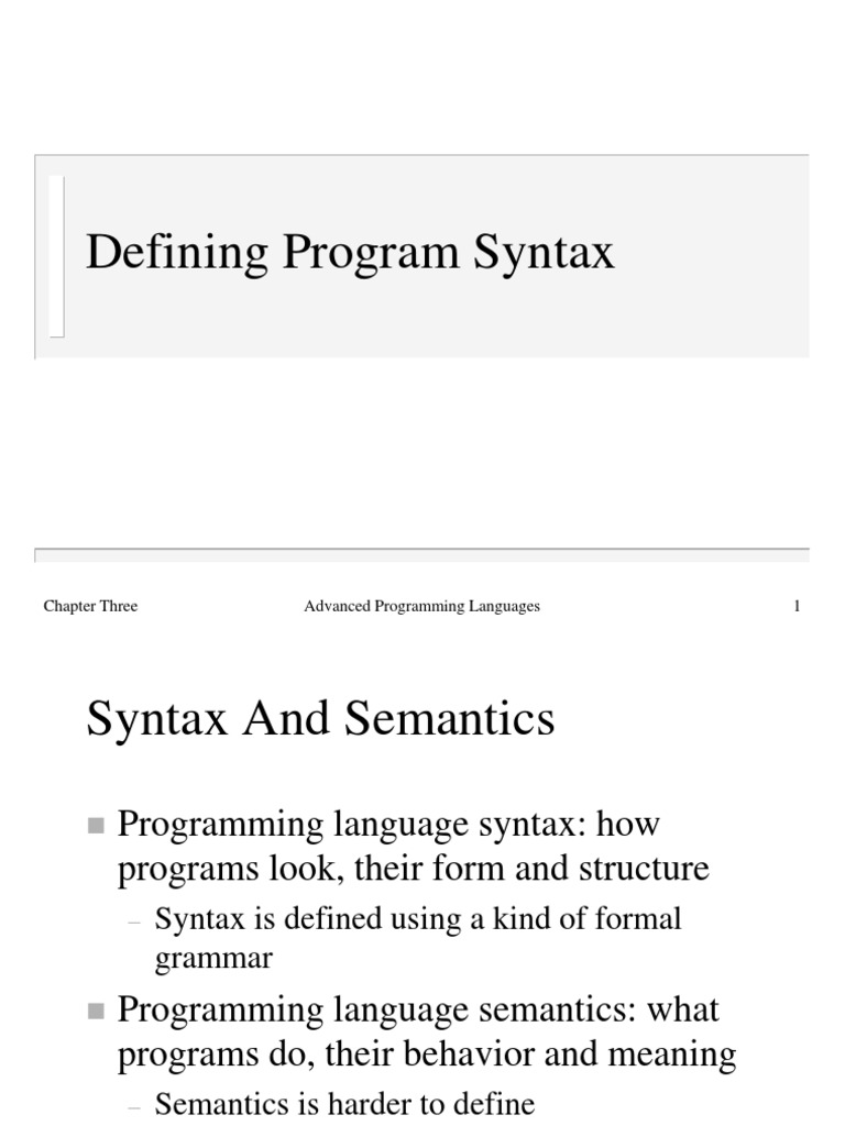Defining Program Syntax: Chapter Three Advanced Programming Languages 1 | PDF | Parsing ...