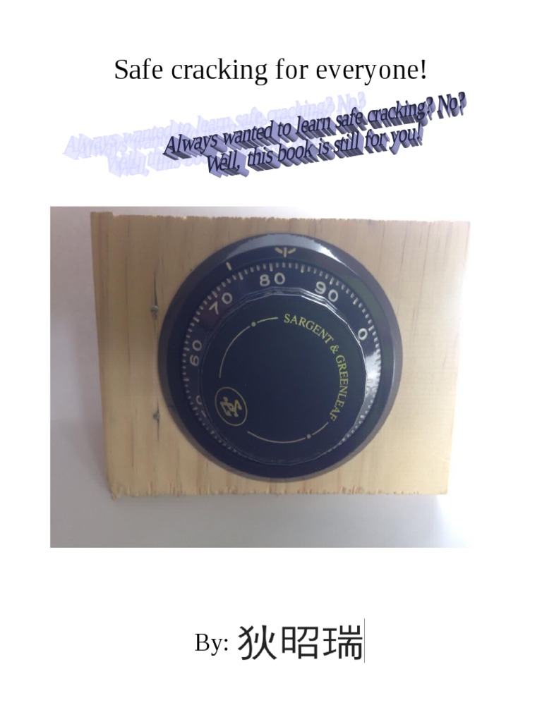 Safecracking For Everyone | PDF | Rotation | Lock (Security Device)