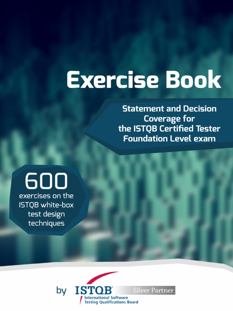 Statement Decision Testing Coverage Istqb Foundation Exam Exercise Book ...