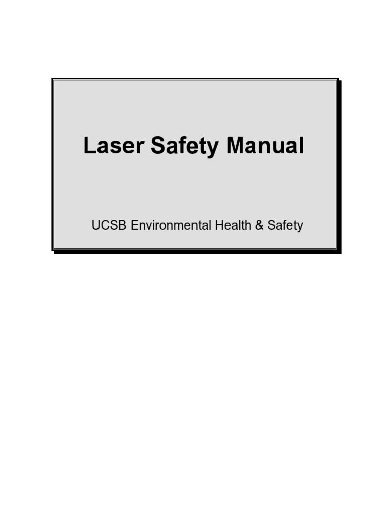 Laser Safety Manual: UCSB Environmental Health & Safety | PDF | Laser ...
