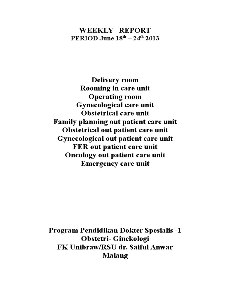 Weekly Report on Patient Care Activities and Operational Updates from ...