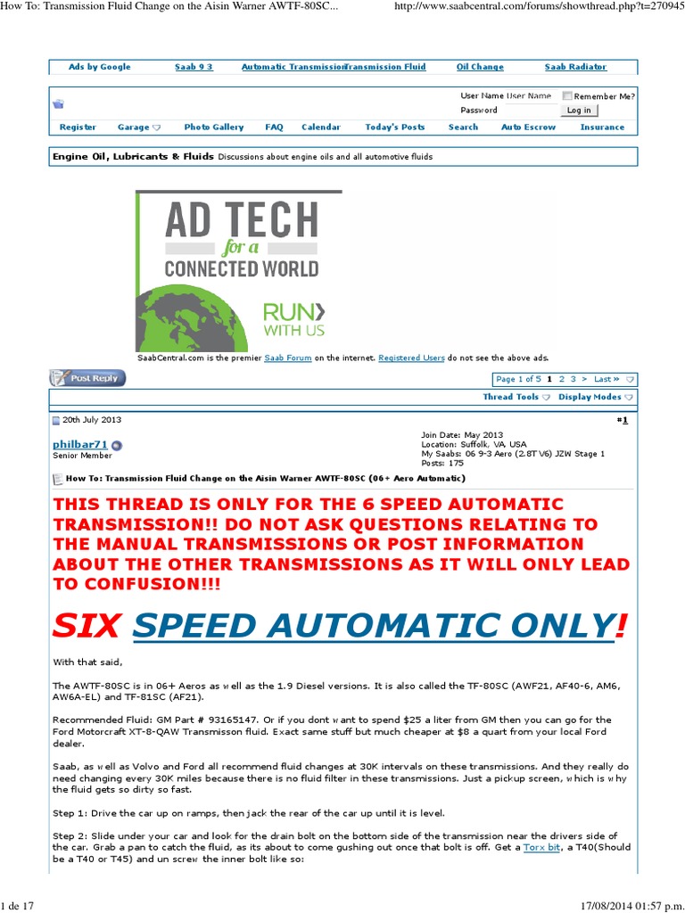 How To - Transmission Fluid Change On The Aisin Warner AWTF-80SC (06+ Aero Automatic ...