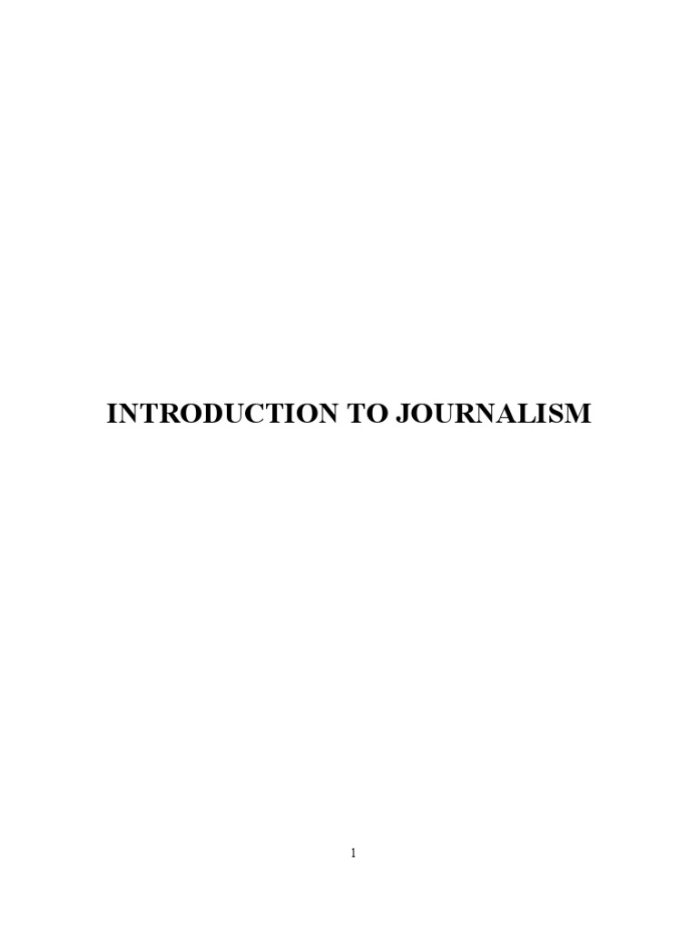 Introduction To Journalism | PDF | Journalism | Html