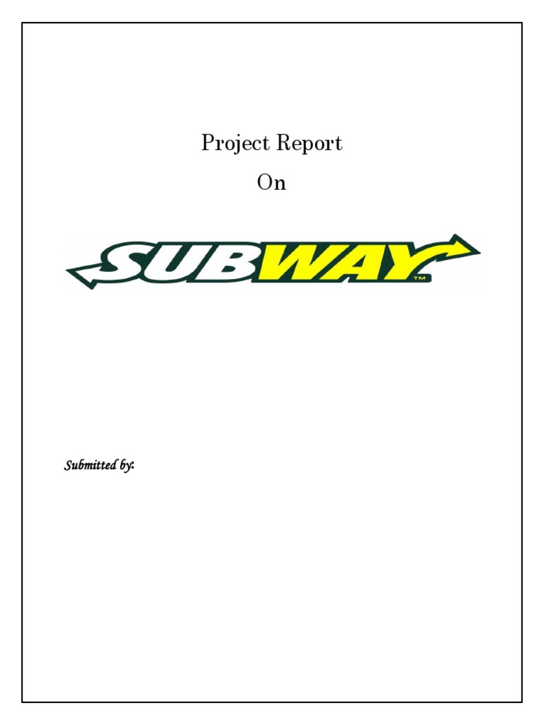 SUBWAY Marketing Plan | PDF | Strategic Management | Market Segmentation