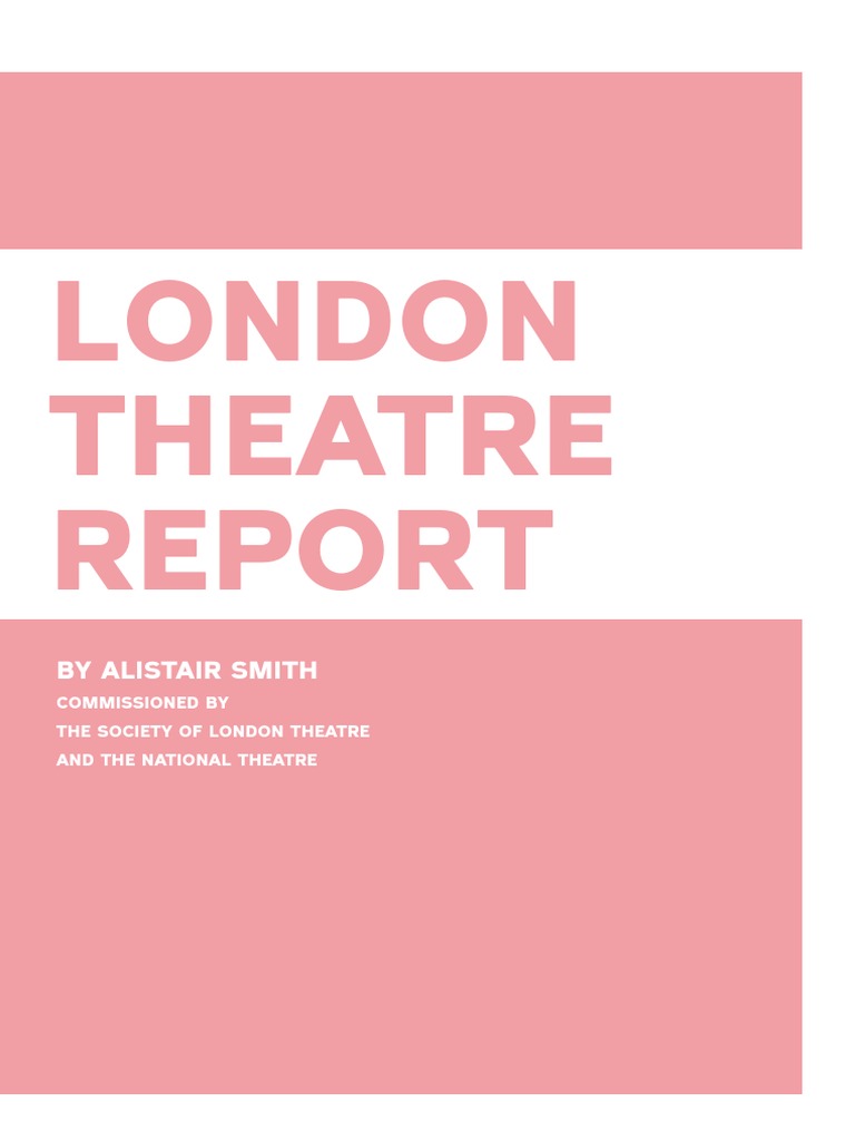 London Theatre Report | PDF | London | West End Theatre