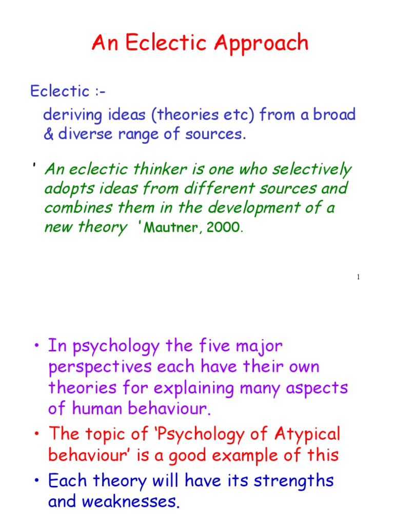 What Is Eclectic Approach