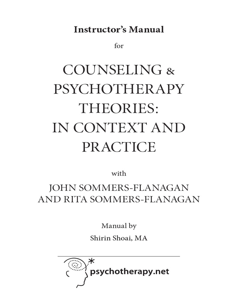 Instructor's Manual For COUNSELING & PSYCHOTHERAPY THEORIES: IN CONTEXT ...