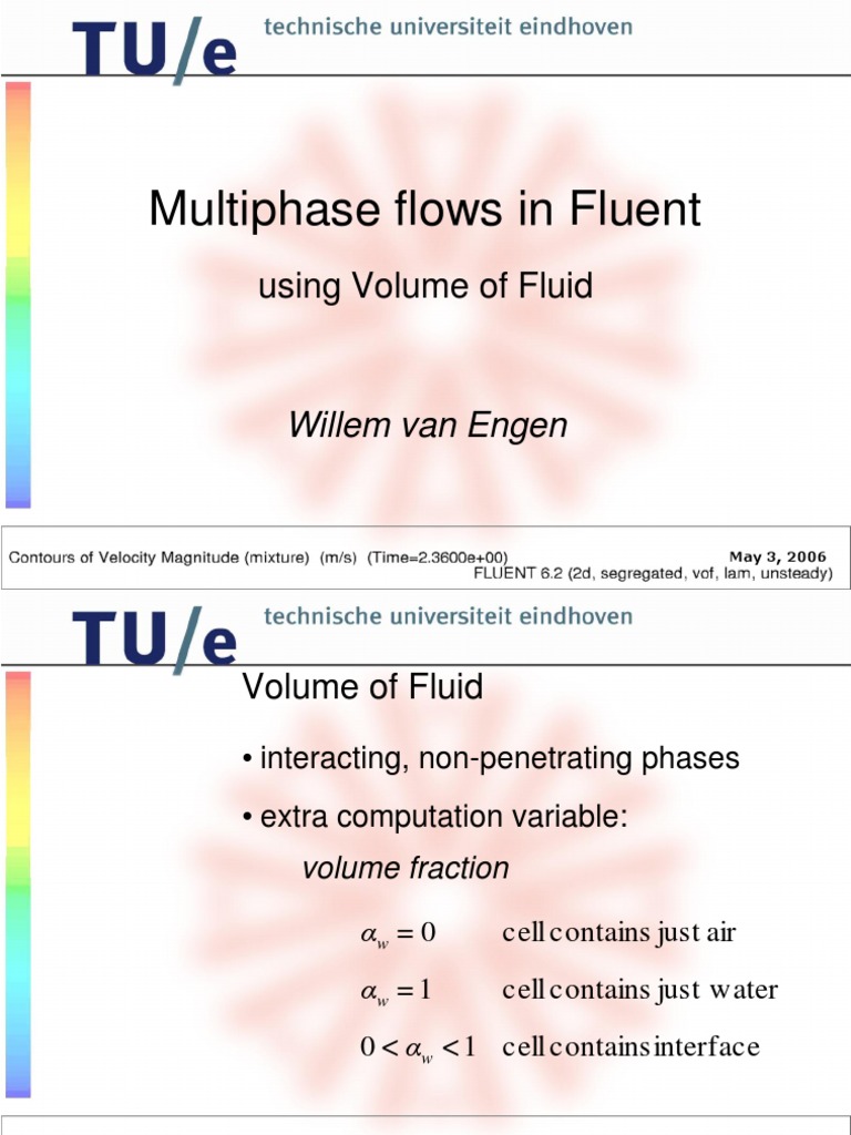 Multiphase Flows in Fluent: Using Volume of Fluid | PDF | Scheme ...