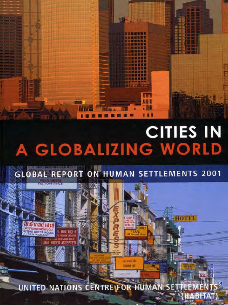Cities in A Globalizing World - Global Report On Human Settlements 2001 ...