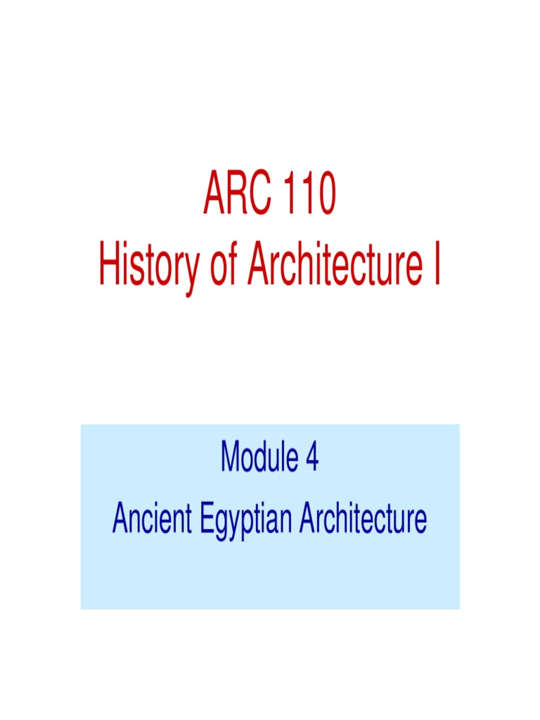 Ancient Egyptian Architecture | PDF | Ancient Egypt | Egyptian Pyramids