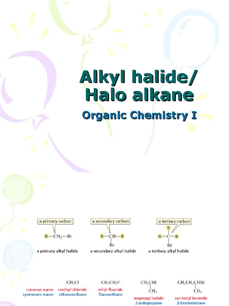 Properties of Alkyl Halides Explained | PDF