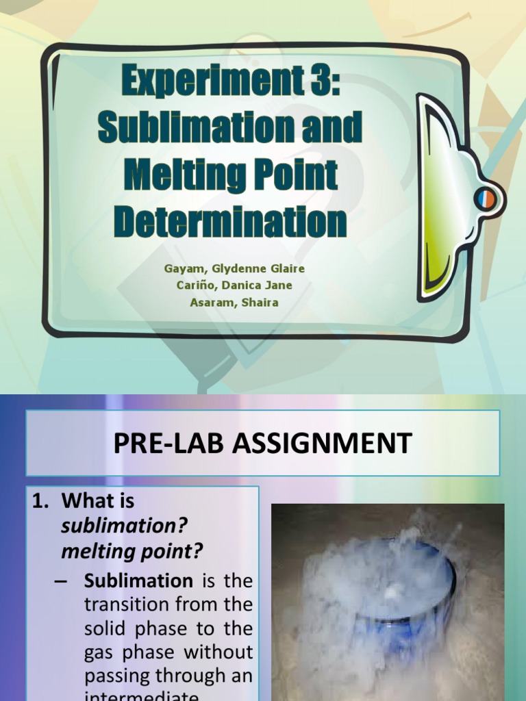 Sublimation and Melting Point Lab | PDF