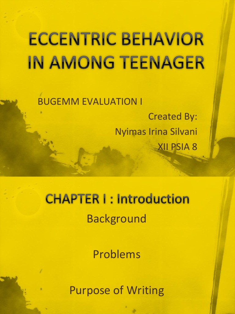 Eccentric Behavior in Among Teenager Pp | Adolescence | Socialization