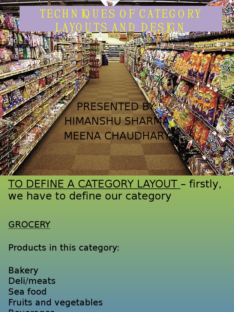 Category Layout and Techniques | Grocery Store | Supermarket