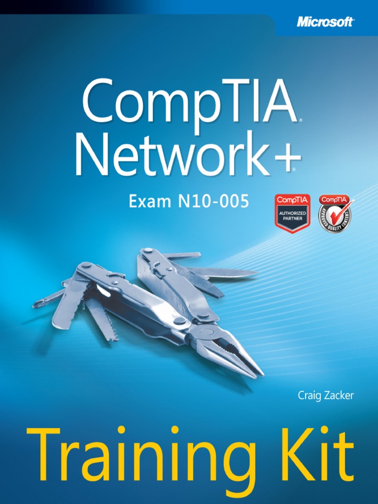 CompTIA Network Plus Training Kit Exam N10-005 | Download Free PDF | Internet Protocol Suite ...