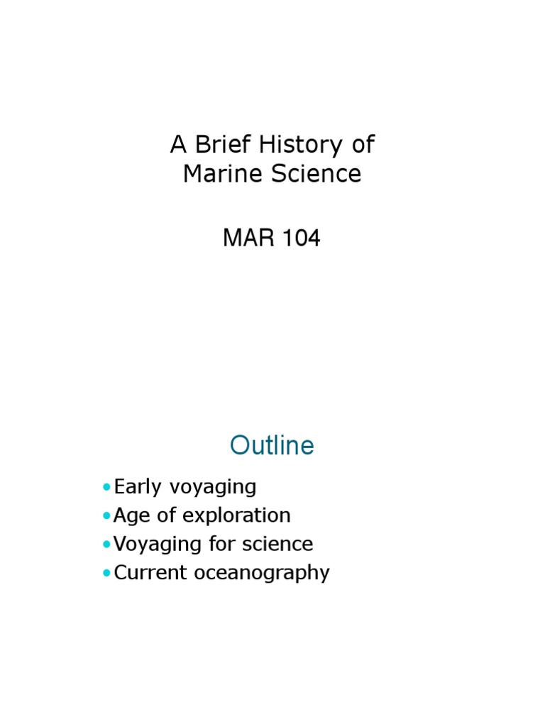 A Brief History of Marine Science MAR 104!: Outline | PDF ...