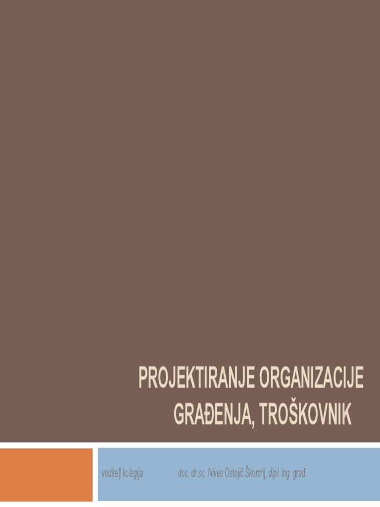 Projektiranje Organizacije Građenja I Dio | PDF