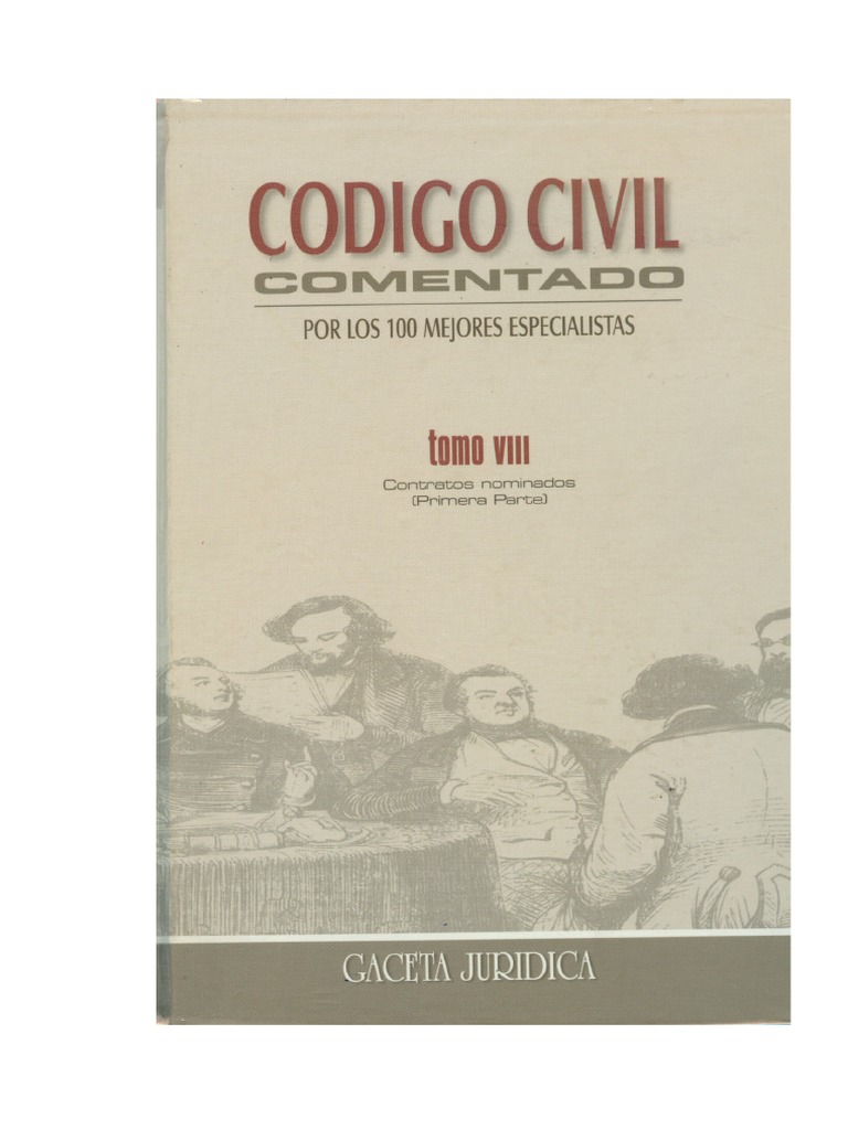 Codigo Civil Comentado - Tomo Viii - Peruano - Contratos Nominados