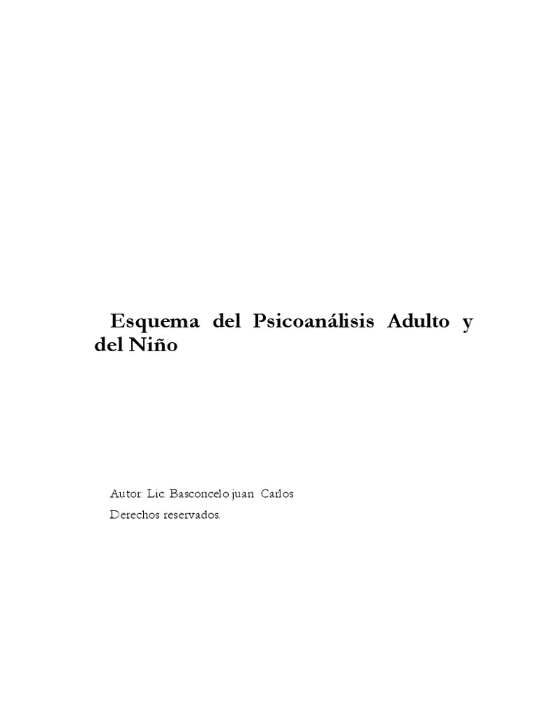 Esquema de Psicoanalisis Adulto y de Ninos | Descargar gratis PDF | Psicoanálisis | Mente ...