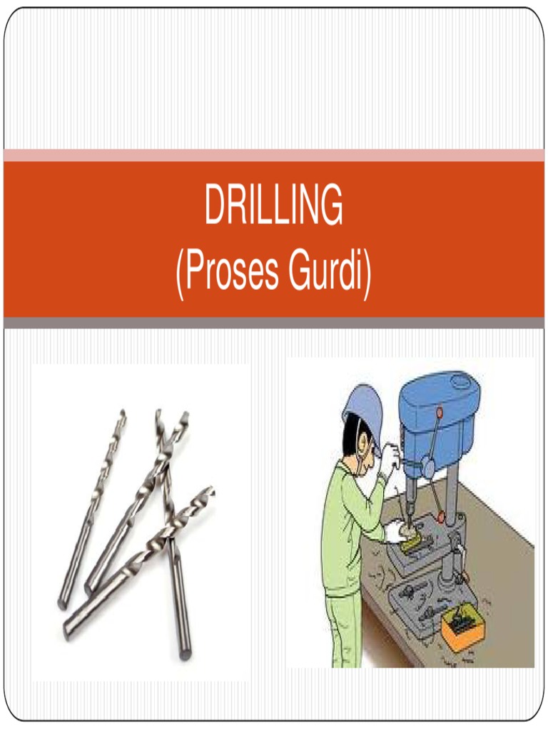 Proses dan Jenis Penggurdian dalam Machining | PDF