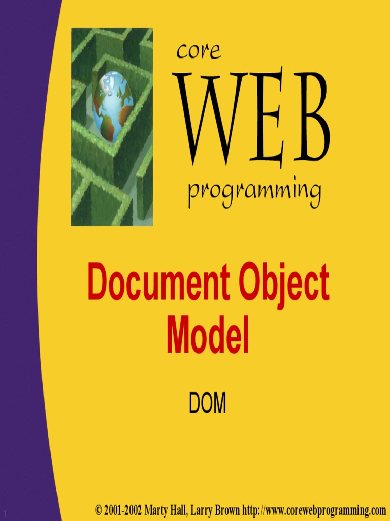 Core Web Programming Chapter 23 Document Object Model Dom Pdf Document Object Model Xml