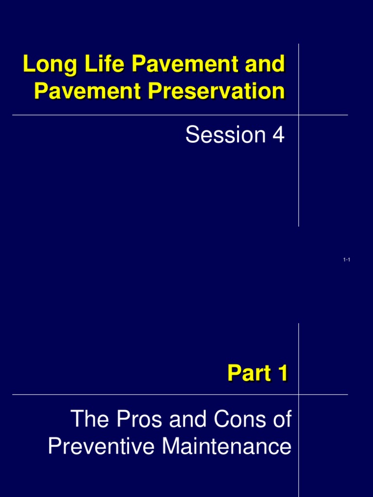 Session 4 - Long Life Pavement and Preservation | Download Free PDF ...