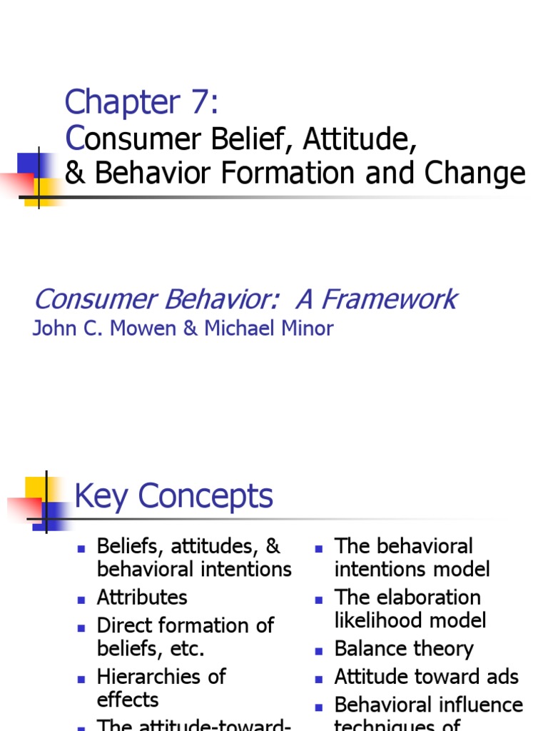 Onsumer Belief, Attitude, & Behavior Formation and Change: Consumer ...