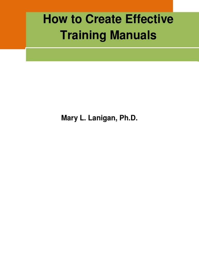 How To Create Effective Training Manuals | PDF | Needs Assessment | Instructional Design
