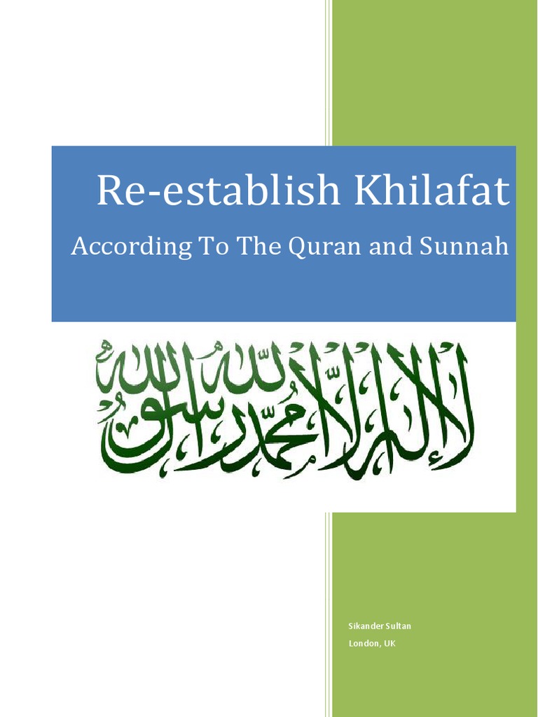 Re-Establish Khilafah According To Quran and Sunah | PDF | Caliphate ...
