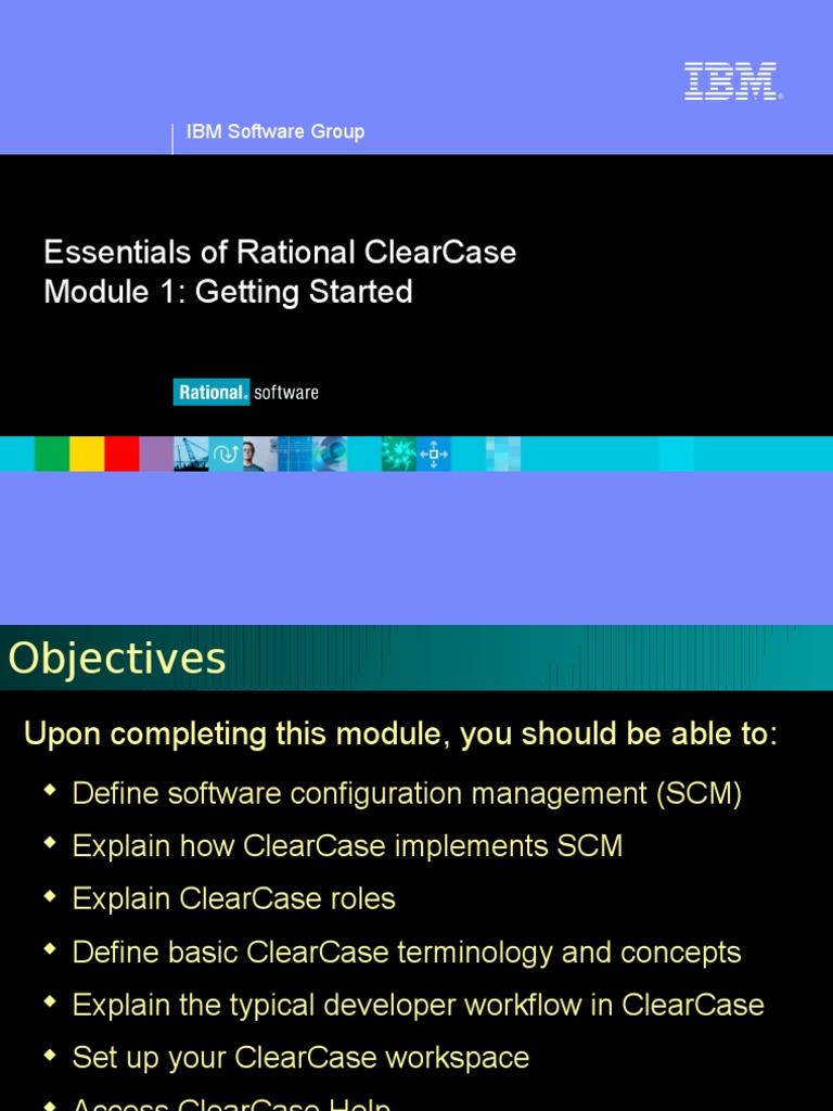 Essentials of Rational Clearcase Module 1: Getting Started: Ibm ...