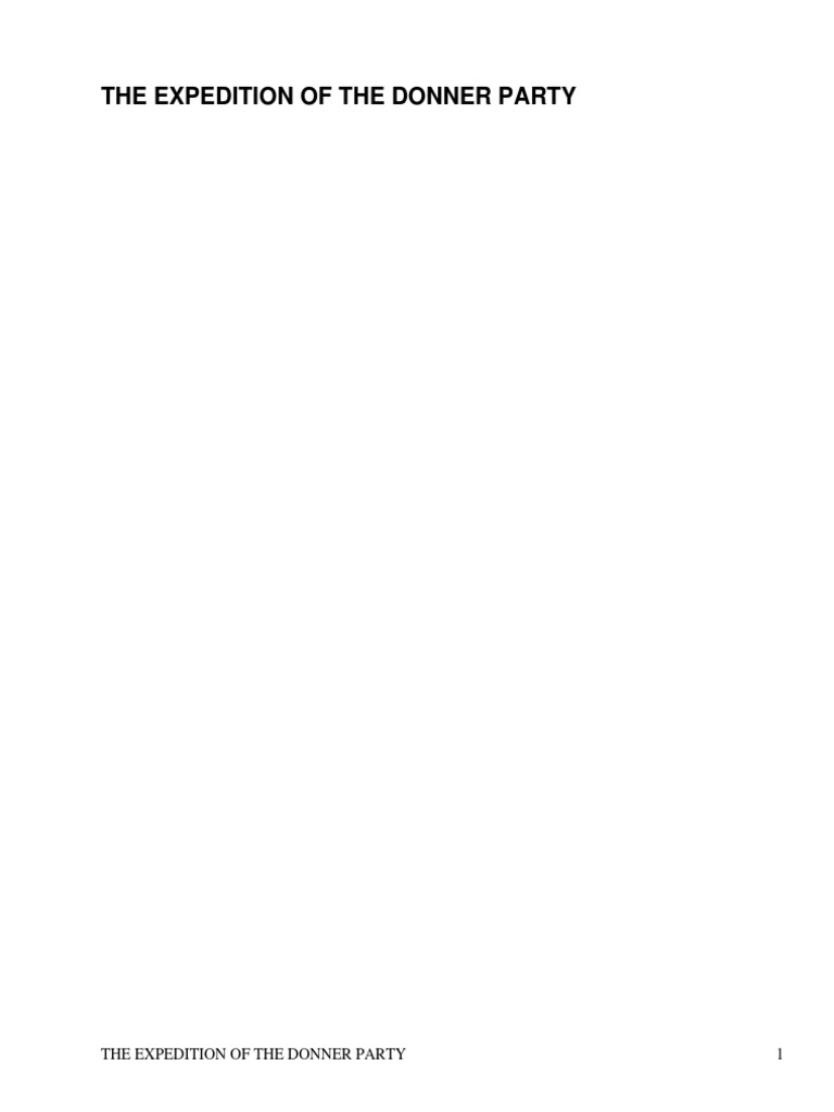 The Expedition of The Donner Party 1 | PDF | Nature