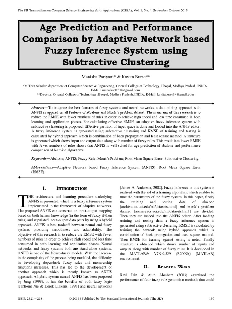 Age Prediction And Performance Comparison By Adaptive Network Based Fuzzy Inference System Using