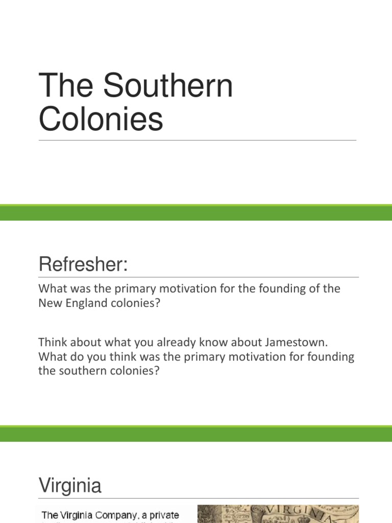 The Southern Colonies | PDF | Jamestown, Virginia | Virginia