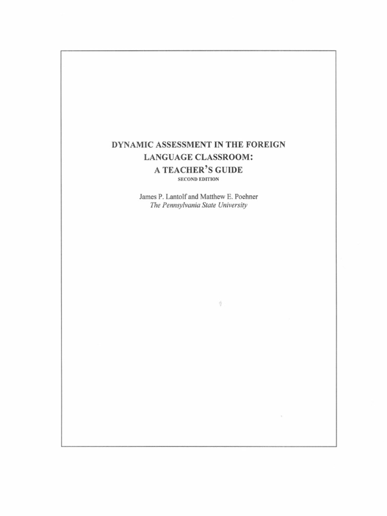 Dynamic Assessment in The Foreign Language Classroom: A Teacher's Guide ...