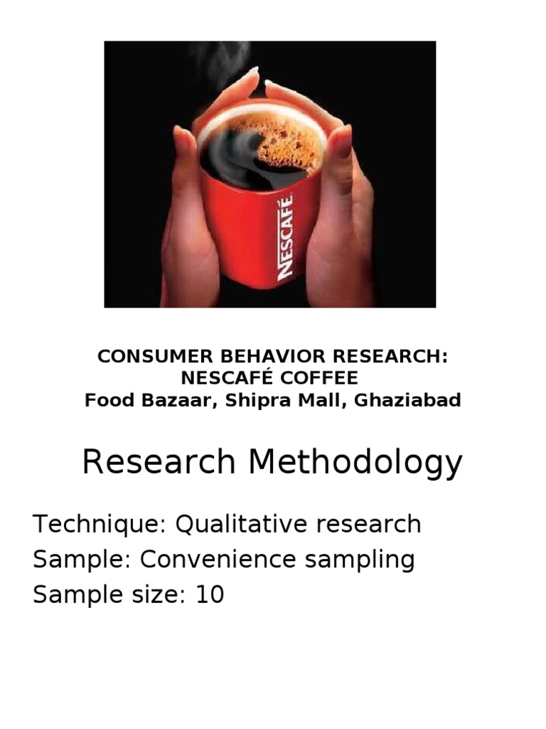 Consumer Behavior Research: NescafÉ Coffee Food Bazaar, Shipra Mall ...
