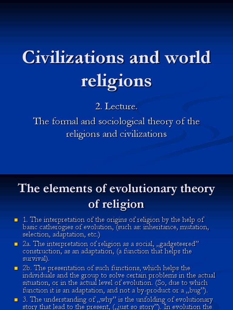 The Formal and Sociological Theory of The Religions and Civilizations ...