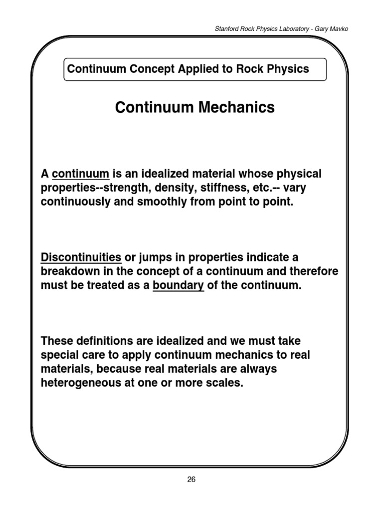 Continuum Mechanics: Stanford Rock Physics Laboratory - Gary Mavko | PDF