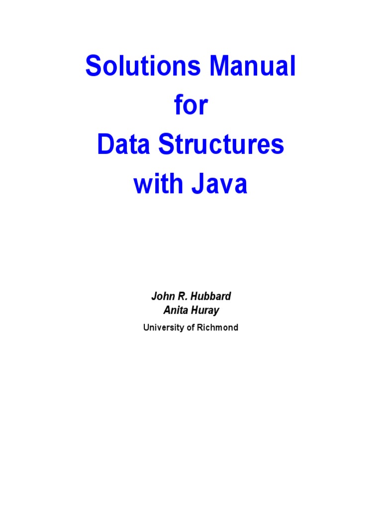 Solutions Manual For Data Structures With Java: John R. Hubbard Anita ...