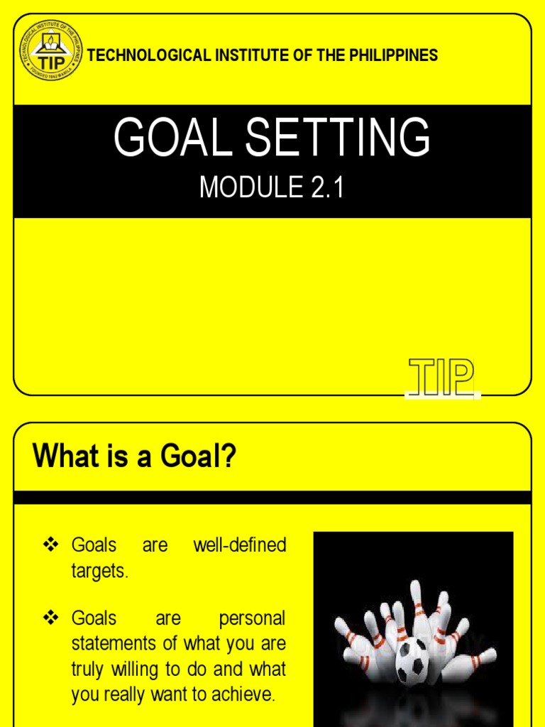 Goal Setting: Technological Institute of The Philippines | PDF | Goal ...