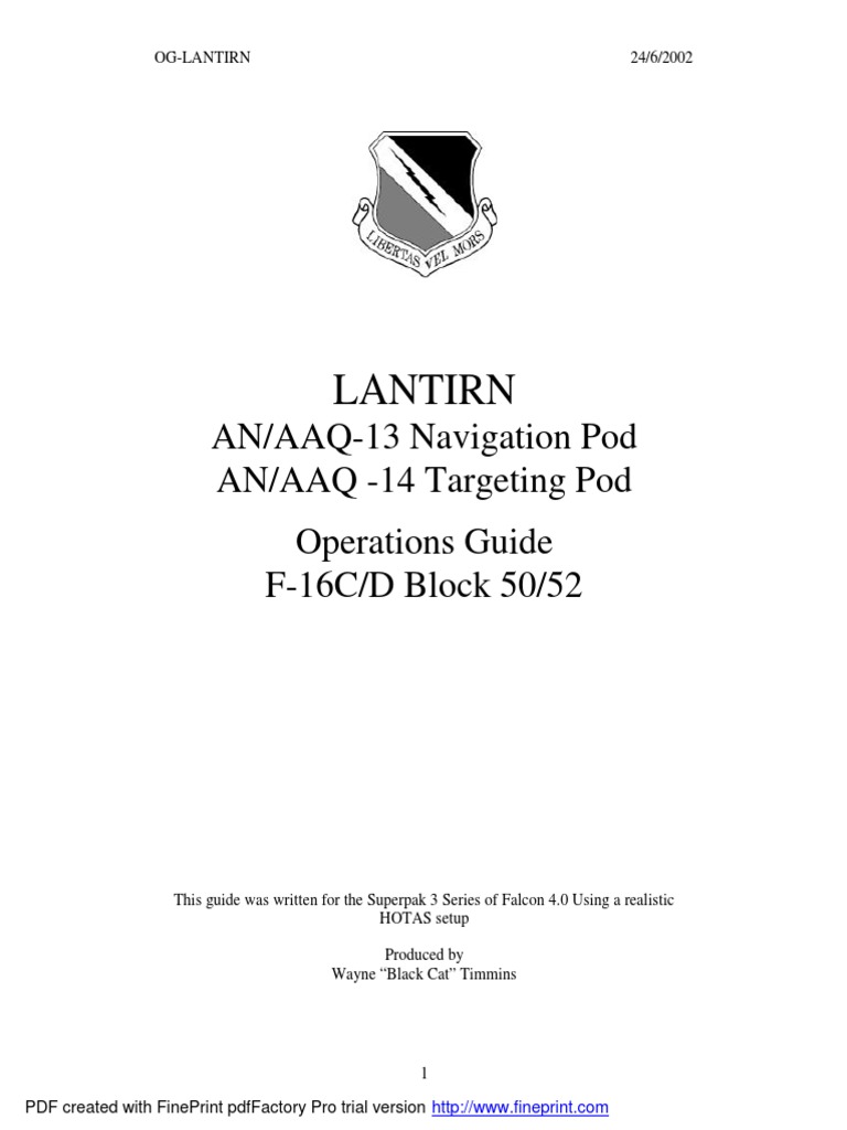 Lantirn: AN/AAQ-13 Navigation Pod AN/AAQ - 14 Targeting Pod Operations ...