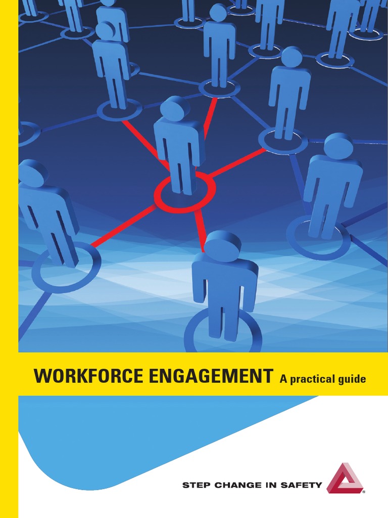 Workforce Engagement in Safety Guide | PDF | Leadership | Competence ...