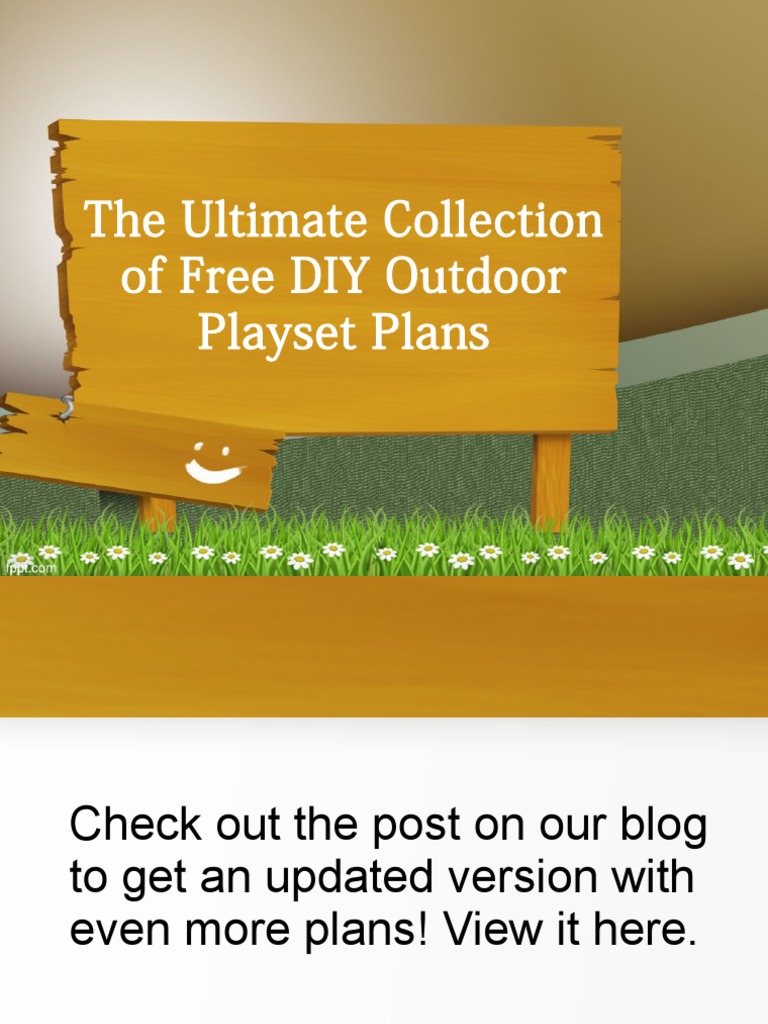 Ultimate List of 28 DIY Playset Plans | PDF | Play (Activity)