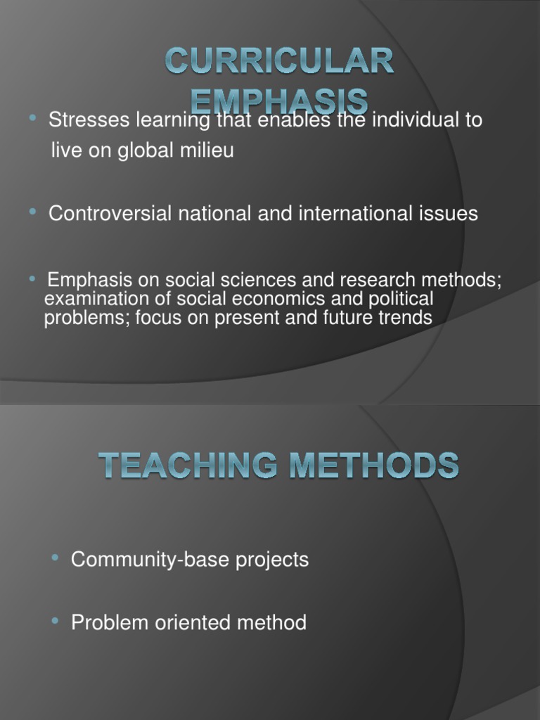 Stresses Learning That Enables The Individual To Live On Global Milieu ...