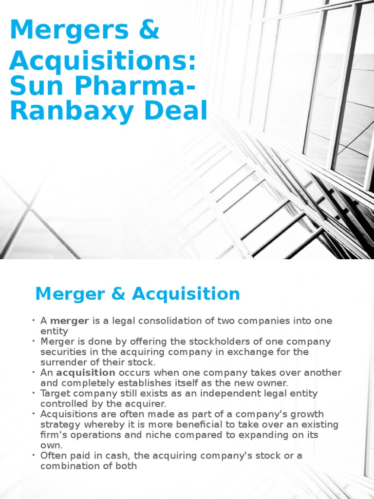 Sun Pharma-Ranbaxy Merger Overview | PDF | Mergers And Acquisitions ...