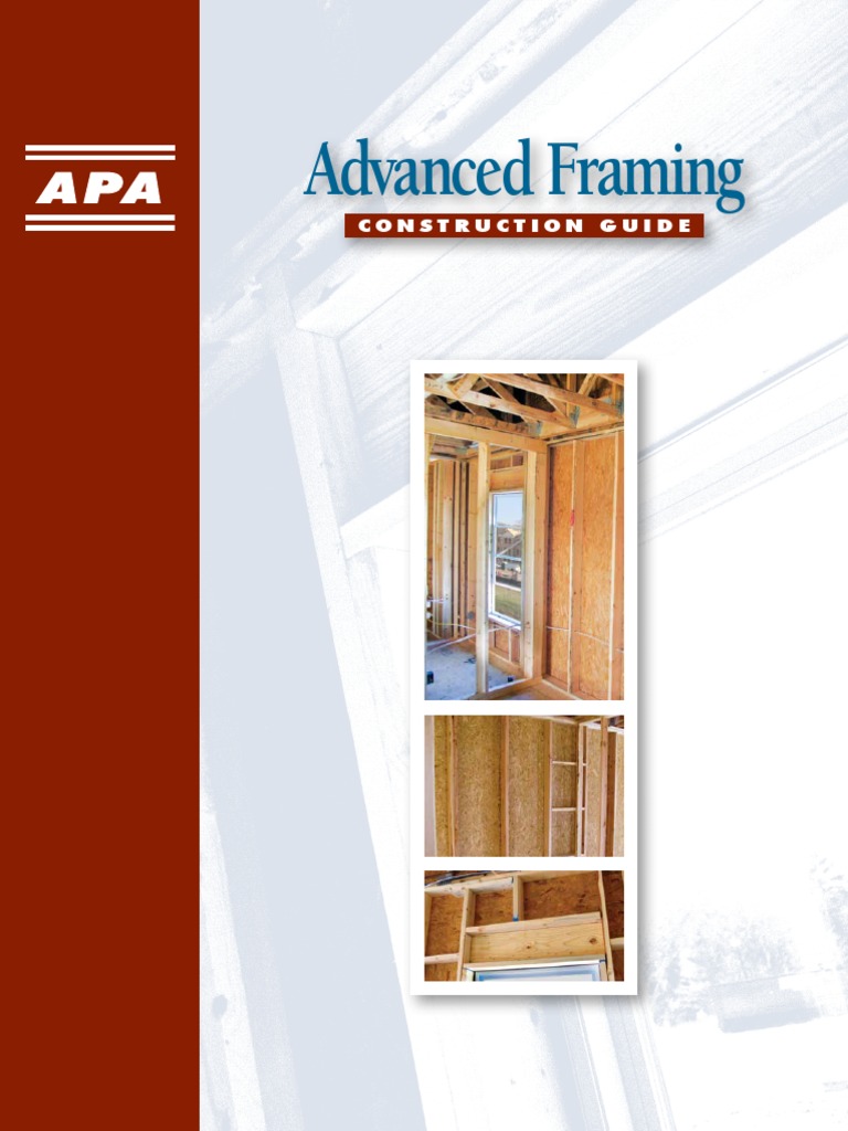 Advanced Framing Construction Guide | PDF | Framing (Construction ...