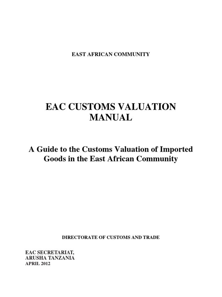 EAC Customs Valuation Manual | PDF | World Trade Organization | Real ...